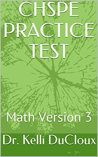 Amazon.com: CHSPE PRACTICE TEST: Math Version 3 eBook : DuCloux, Dr ...