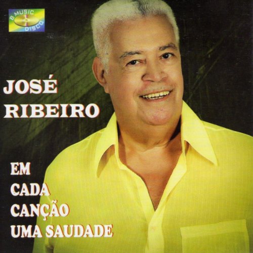 Amazon.co.jp: Em Cada Cancao Uma Saudade : Jose Ribeiro: Digital Music