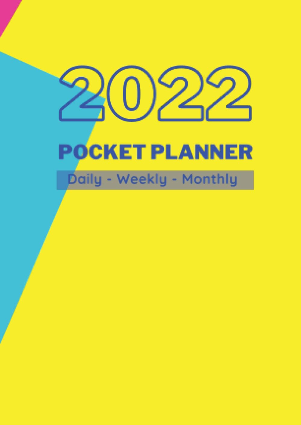 Buy 2022 Pocket Planner Daily Weekly And Monthly Calendar Planner For buy-2022-pocket-planner-daily-weekly-and-monthly-calendar-planner-for