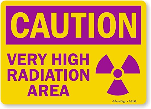 SmartSign "Caution - Very High Radiation Area" Label | 7" x 10 ...