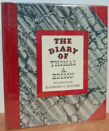 The diary of Thomas A. Edison: Thomas A Edison: 9780856990175: Amazon ...