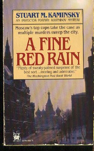 A Fine Red Rain: Kaminsky, Stuart M.: 9780804102797: Amazon.com: Books