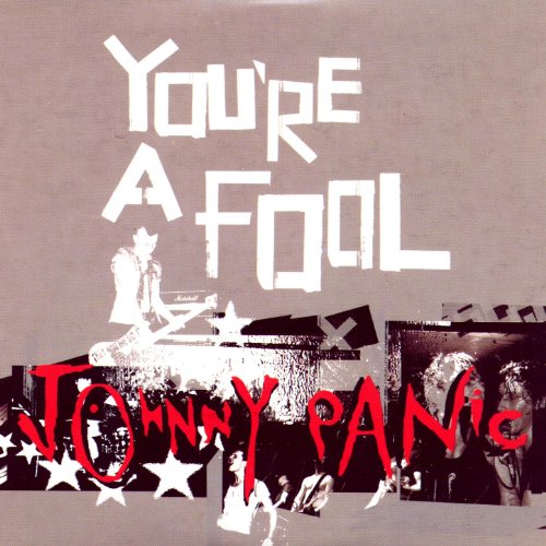 Play You're A Fool by Johnny Panic on Amazon Music