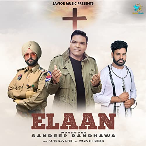 Play Elaan by Worshiper Sandeep Randhawa on Amazon Music Unlimited