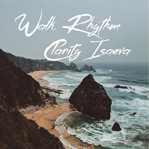 Amazon Music - Clarity IsaevaのWalk Rhythm - Amazon.co.jp