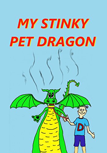 My Stinky Pet Dragon eBook : Logsdon, Neil, Logsdon, Neil: Amazon.ca ...