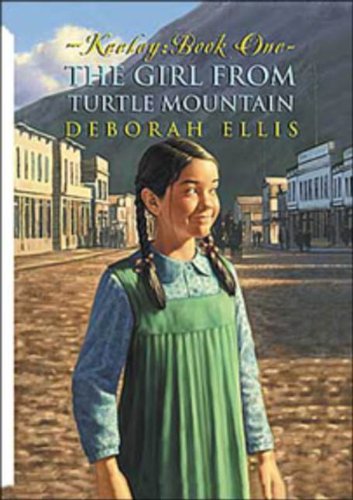 The Girl from Turtle Mountain (Our Canadian Girl: Keely, Book 1 ...