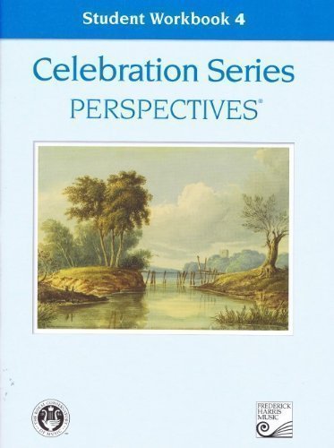Student Workbook 4 (Celebration Series Perspectives®): RCM Examinations ...