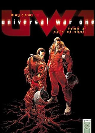 Amazon.fr - Universal War One T03: Caïn et Abel - Bajram, Denis - Livres