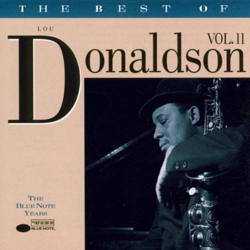 The Best Of Lou Donaldson Vol.2: Donaldson, Lou, Donaldson, Lou, Lewis ...
