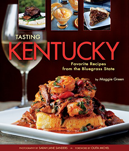 Tasting Kentucky: Favorite Recipes from the Bluegrass State - Kindle ...