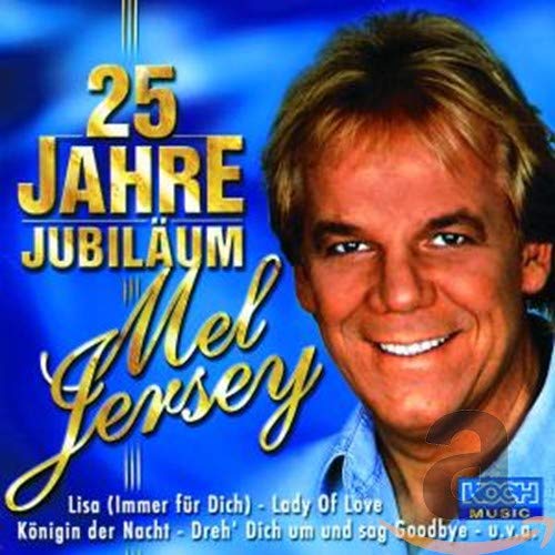 Jersey, Mel - 25 Jahre Mel Jersey - Amazon.com Music