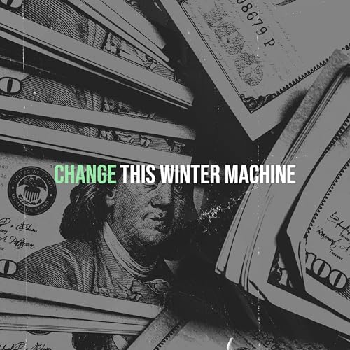 Play Change by This Winter Machine on Amazon Music