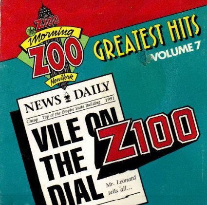 Z100 Greatest Hits Vol. 7 - Vile on the Dial - Amazon.com Music