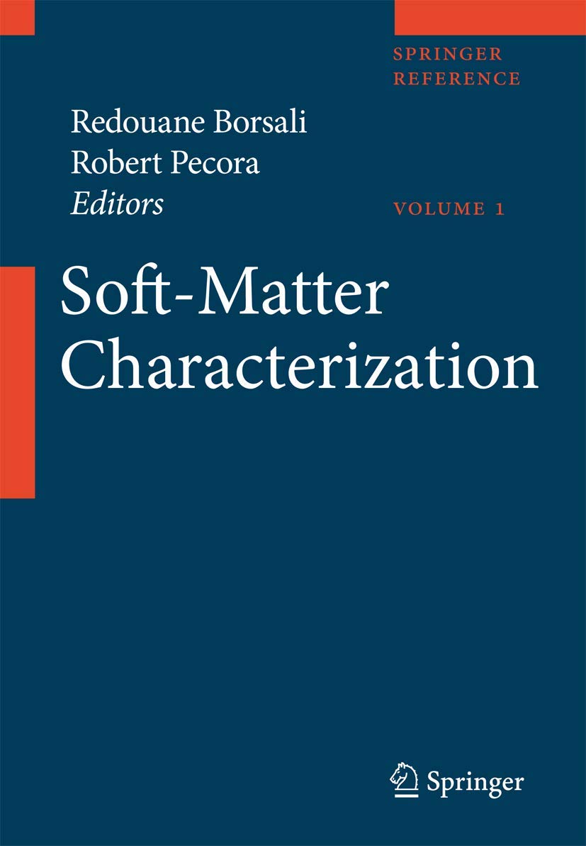 Soft-Matter Characterization (Springer Reference): Borsali, Redouane ...