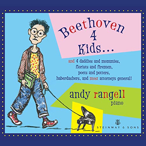 Amazon.co.jp: Beethoven 4 Kids : Andrew Rangell: デジタルミュージック