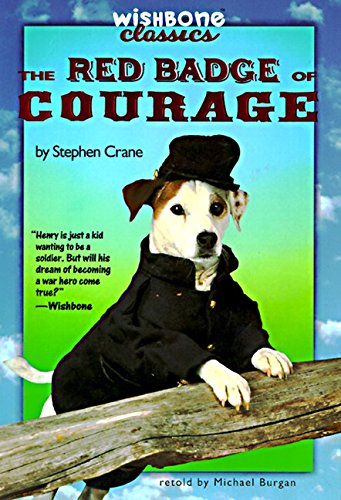 The Red Badge of Courage (Wishbone Classics #10): Michael Burgan ...
