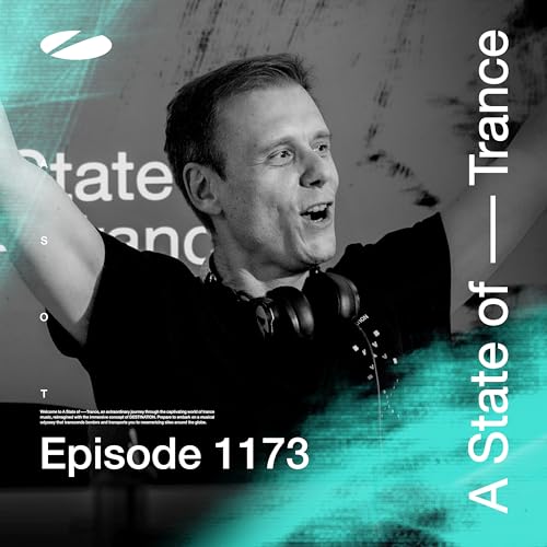 ASOT 1173 - A State of Trance Episode 1173 : Armin van Buuren ASOT ...