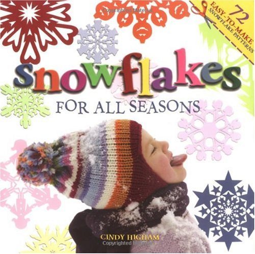 Amazon.com: Snowflakes for all Seasons: 72 Fold & Cut Paper Snowflakes ...