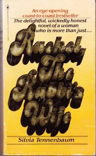 Rachel, the Rabbi,s Wife: Silvia Tennenbaum: 9780553120424: Amazon.com ...