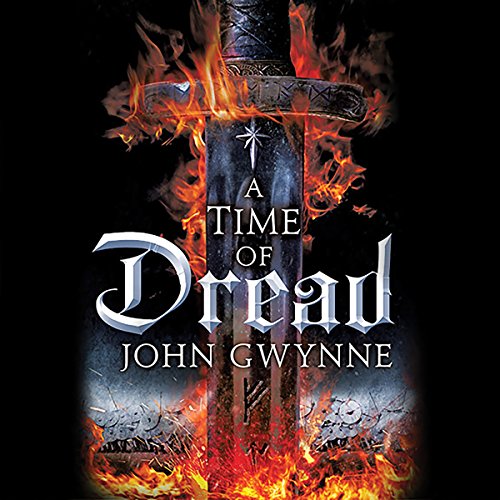 A Time of Dread (Audible Audio Edition): John Gwynne, Damian Lynch ...