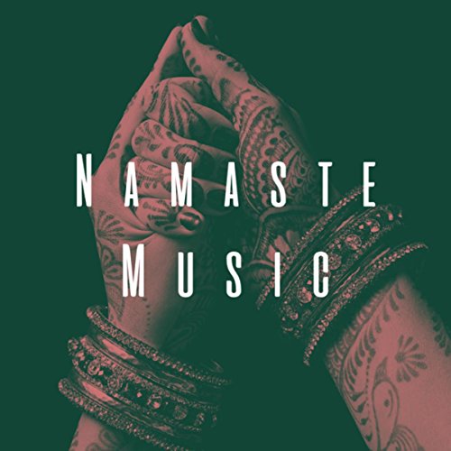 Namaste Music by Yoga Workout Music, Reiki and Zen on Amazon Music ...