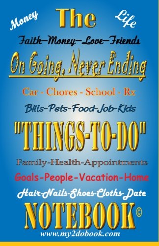 The on Going, Never Ending, Things to Do Notebook : Olushola, Z ...