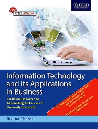 Information Technology And Its Applications In Business: Reema Thareja ...