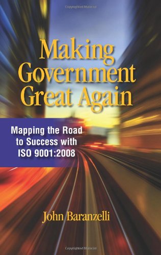 Making Government Great Again: Mapping the Road to Success With ISO ...
