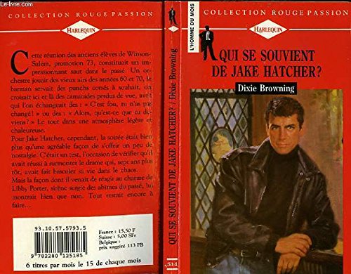 QUI SE SOUVIENT DE JAKE HATCHER - HAZARDS OF THE HEART: 9782280125185 ...