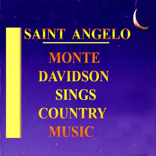 Play Saint Angelo by Monte Davidson on Amazon Music