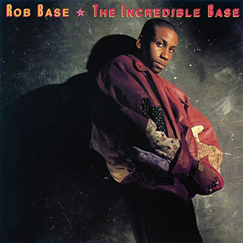 Play The Incredible Base by Rob Base on Amazon Music