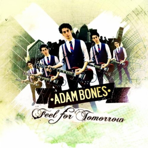 Amazon.com: Feel For Tomorrow : Adam Bones: Digital Music