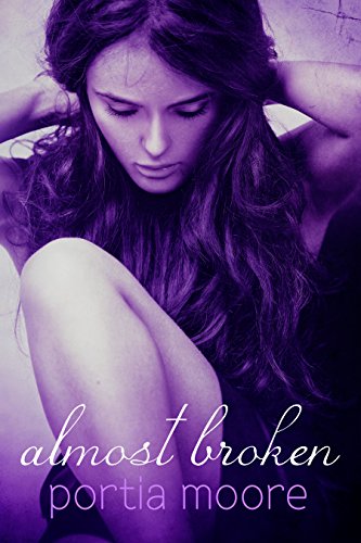 Almost Broken: If I Break #2 (If I Break Series Book 3) - Kindle ...