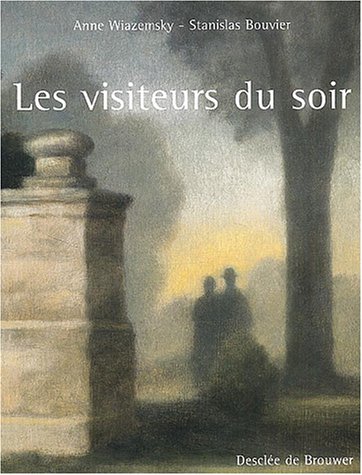 Amazon.com: Les Visiteurs du soir: 9782220054117: Wiazemsky, Anne ...