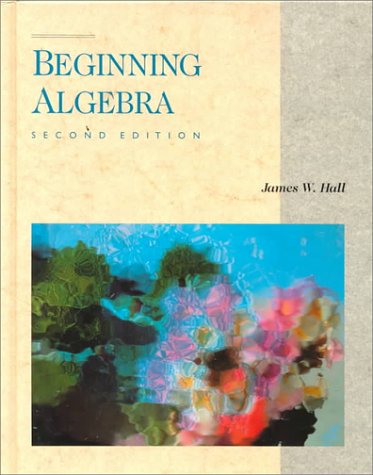 Beginning Algebra: Hall, James W.: 9780534940386: Amazon.com: Books