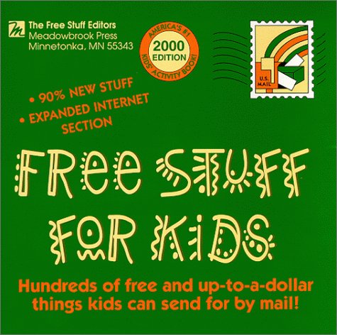 FREE STUFF FOR KIDS 2000 EDITION: Heather Hooper: 9780689826818: Amazon ...