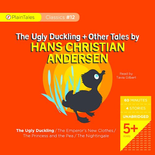 The Ugly Duckling & Other Tales by Hans Christian Andersen (Audio ...