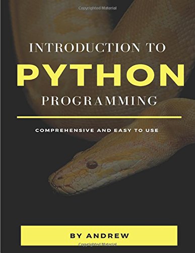 Amazon | Introduction to Python Programming: Beginner to Advanced, Practical Guide, Tips and ...