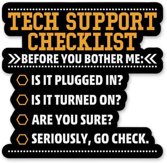 Amazon.com: Funny Tech Support Checklist Sticker - 3" Laptop Sticker ...
