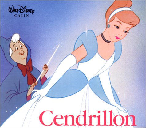 Amazon.com: Cendrillon: 9782230000920: Walt Disney Company: Books