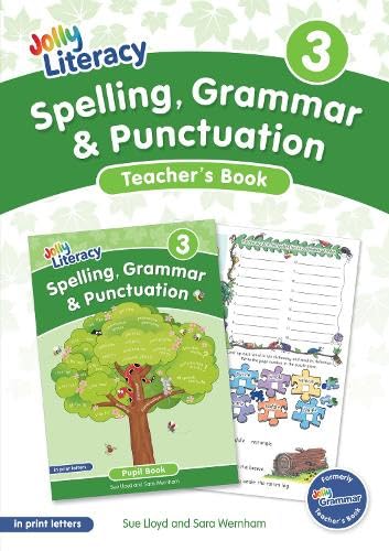 Spelling, Grammar & Punctuation Teacher’s Book 3: In Print Letters ...