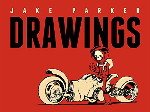Drawings: Jake Parker: 9780615842219: Amazon.com: Books