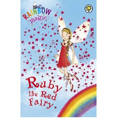 Ruby: The Red Fairy (Rainbow Magic: The Rainbow Fairies, No. 1): Daisy ...