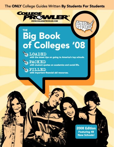 The Big Book of Colleges 2008: Mark Benvenuto, Kelly Carey, Matt Hamman ...