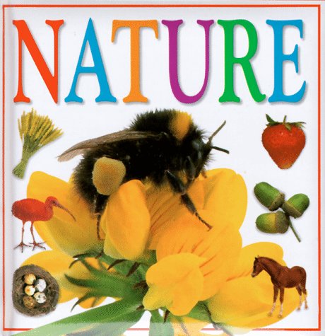 Nature: DK Publishing: 9780789415486: Amazon.com: Books