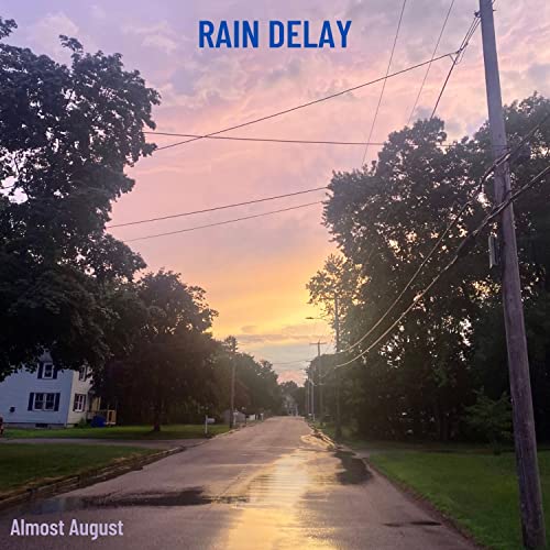 Rain Delay (Acoustic Session) de Almost August no Amazon Music Unlimited