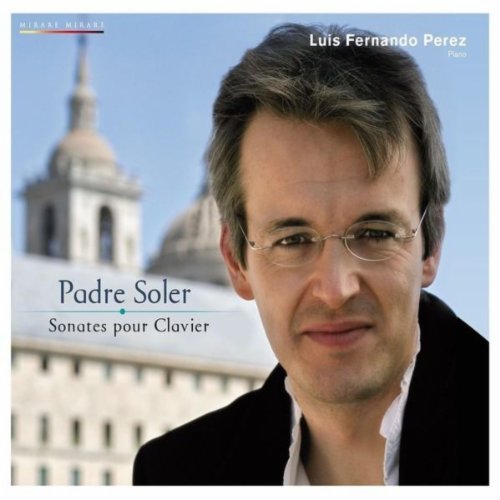 Amazon.com: Padre Soler : Piano Sonatas : Luis Fernando Pérez: Digital ...