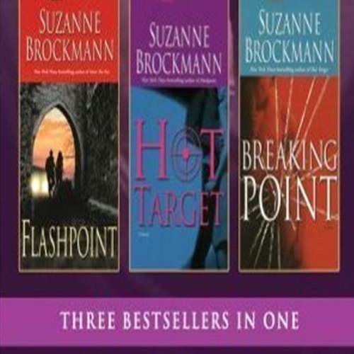 Suzanne Brockmann Troubleshooters Collection: Flashpoint, Hot Target, Breaking Point (Mass ...