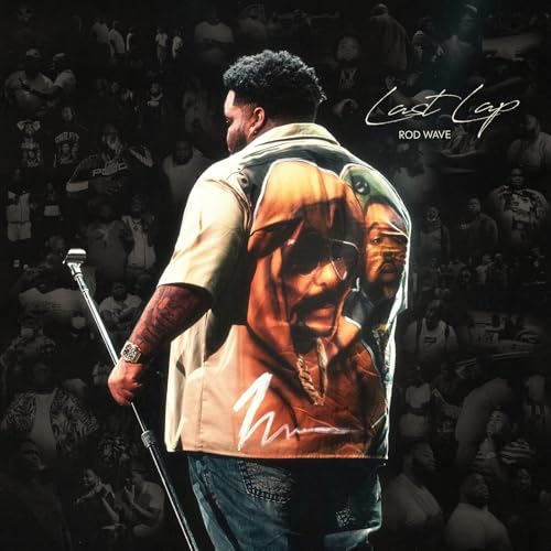 Amazon Music Unlimited - Rod Wave 『Last Lap』